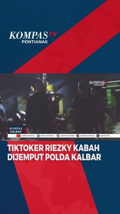 Diduga Hina & Fitnah Profesi Guru, Tiktoker asal Pontianak Riezky Kabah Dijemput Polisi #shorts ...