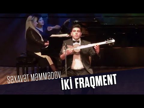 Səxavət Məmmədov - İki fraqment (Arif Məlikov)
