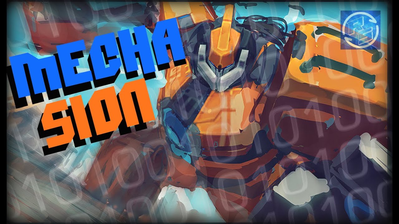 League Montage: Mecha Sion - YouTube
