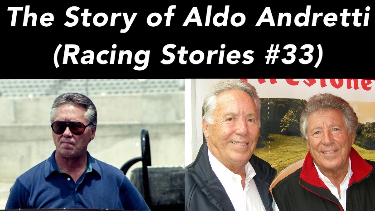 The Story of Aldo Andretti (Racing Stories #33) - YouTube