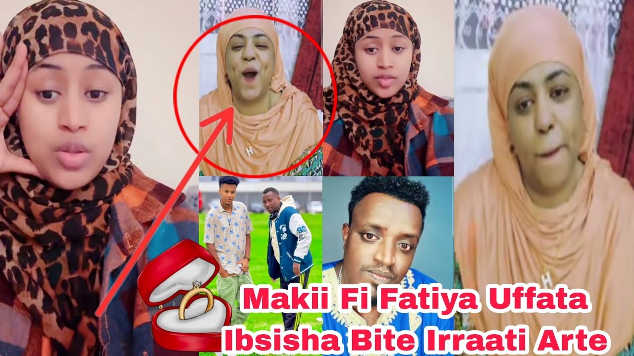 Makii Fi Fatiya Uffata Ibsisha Bite Naf Hin Kenine Jate Arte Maki - YouTube