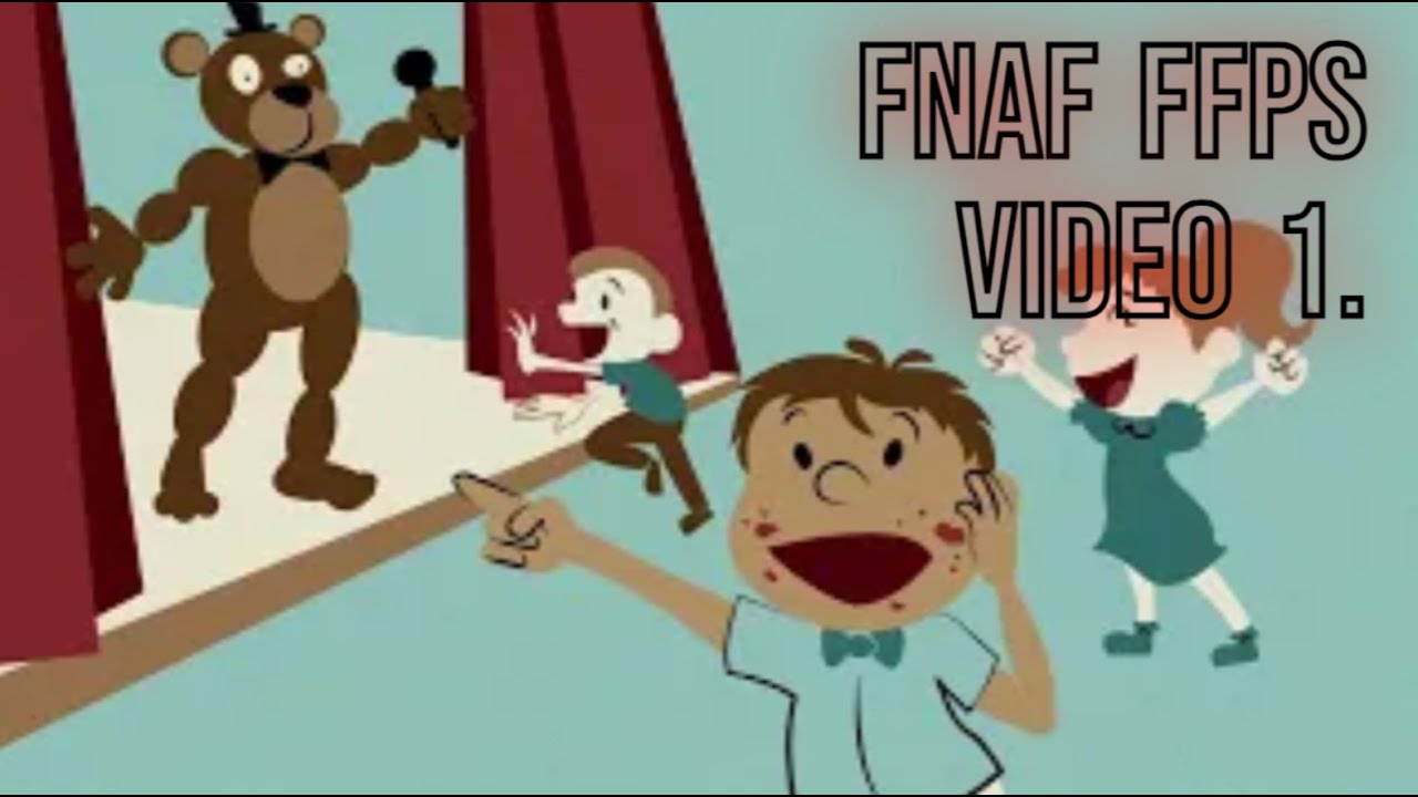 FNAF FFPS 1 - YouTube