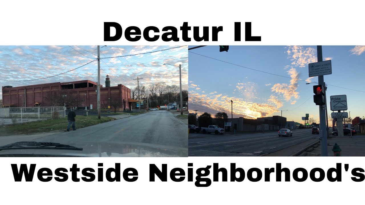 Decatur IL westside neighborhoods pt2 - YouTube