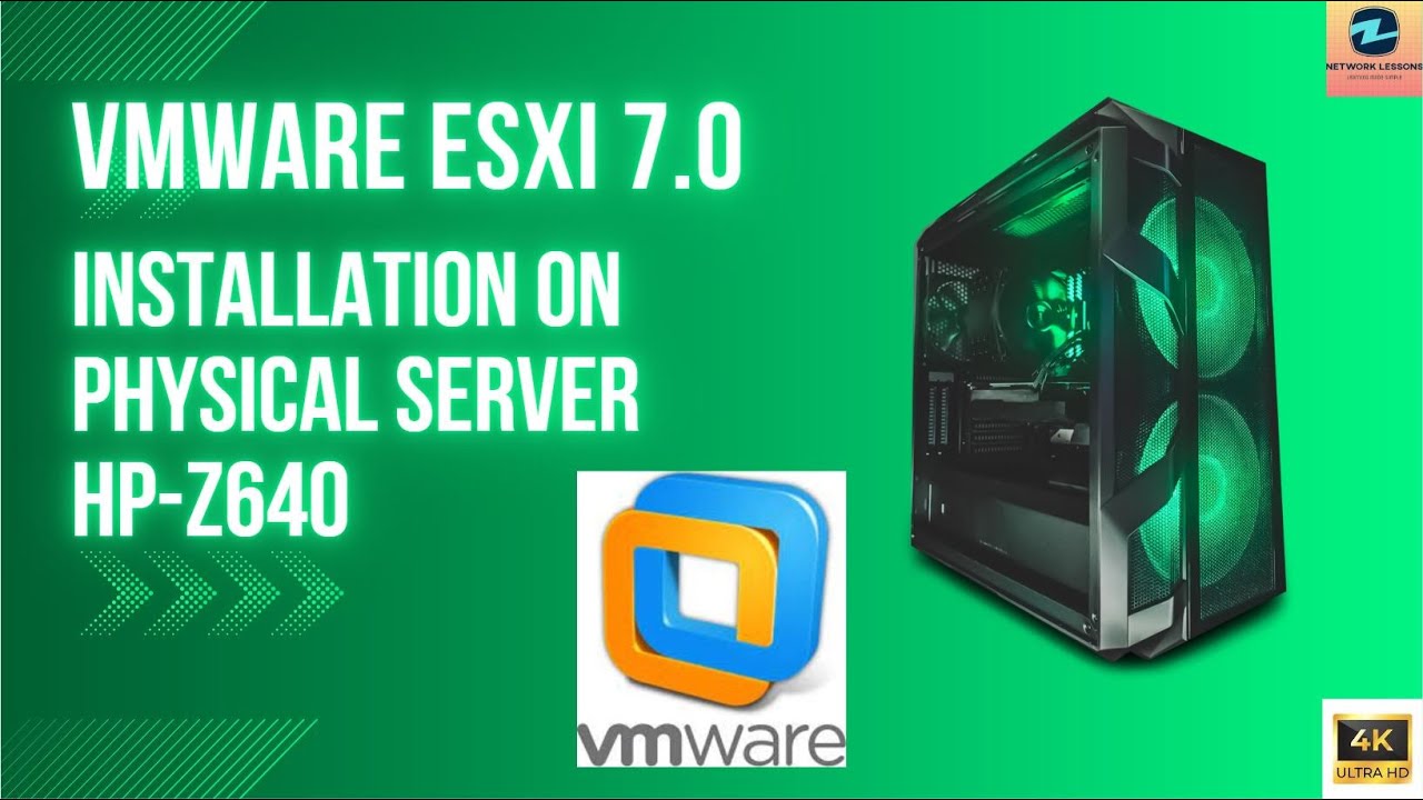 VMware Esxi 7.0 installation on Physical server (HP-Z640) - YouTube