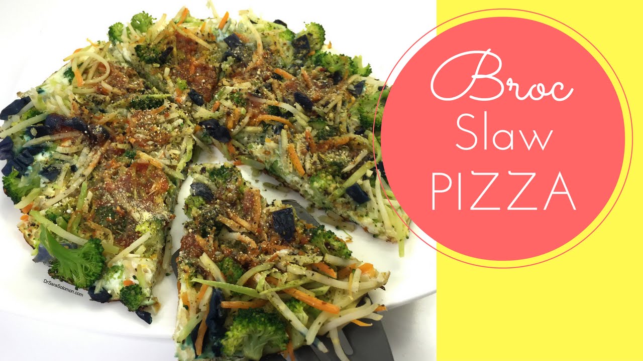 BROC-Slaw PIZZA Recipe (Healthy Pizza) - YouTube