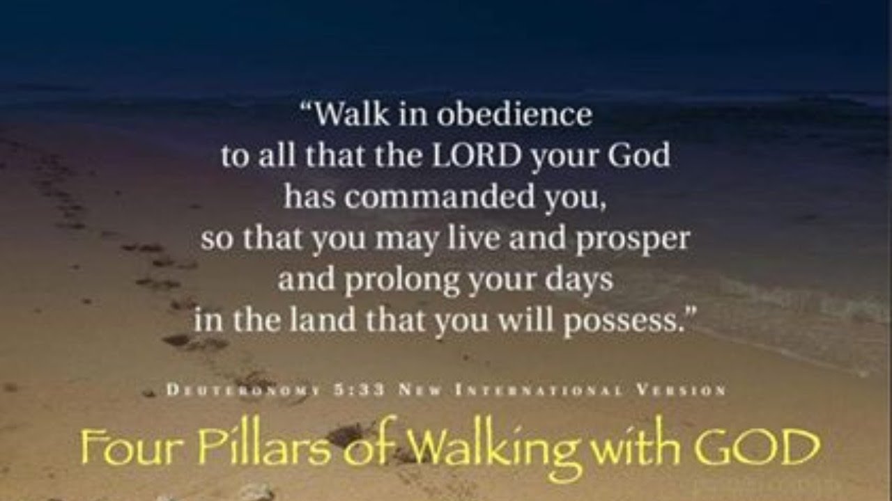 PAUL WASHER // FOUR PILLARS OF WALKING WITH GOD II Deuteronomy 5:33 ...