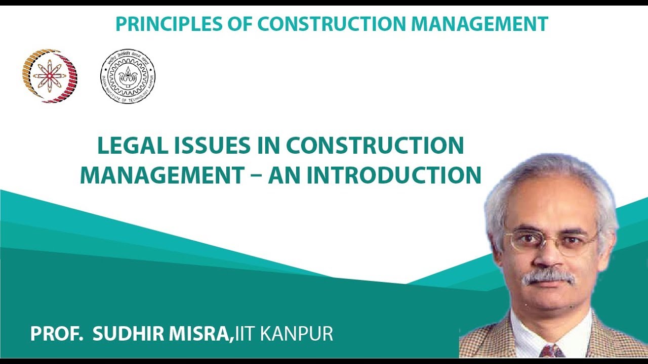 Legal issues in construction management – An introduction - YouTube