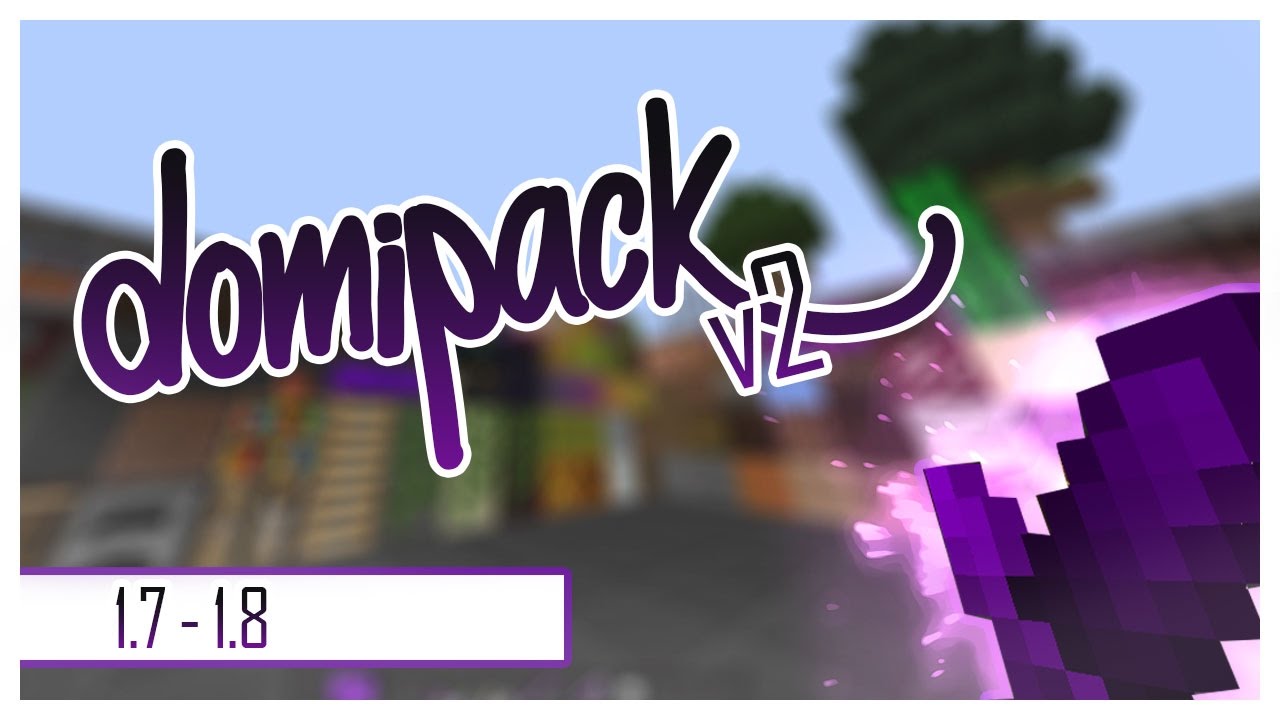 DomiPack V2 | UHC - PVP | 1.7 - 1.8 - YouTube