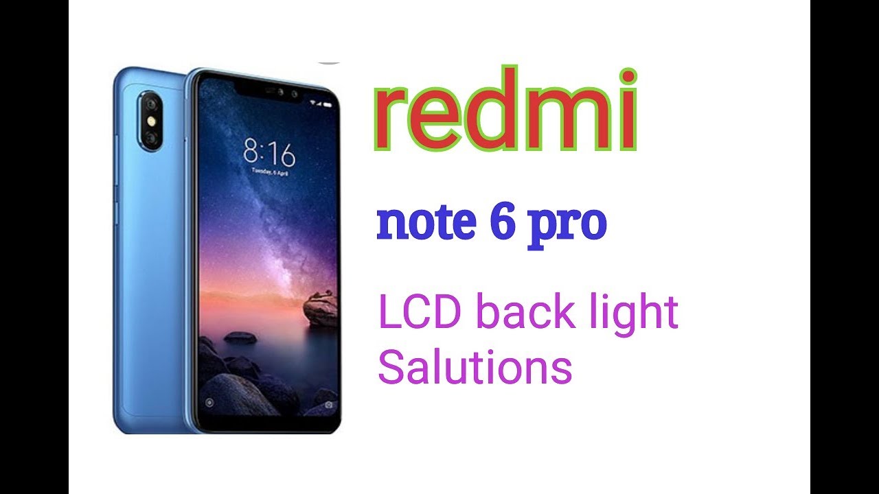 redmi note 6 pro lcd light problem || mi note 6 pro display light fault ...