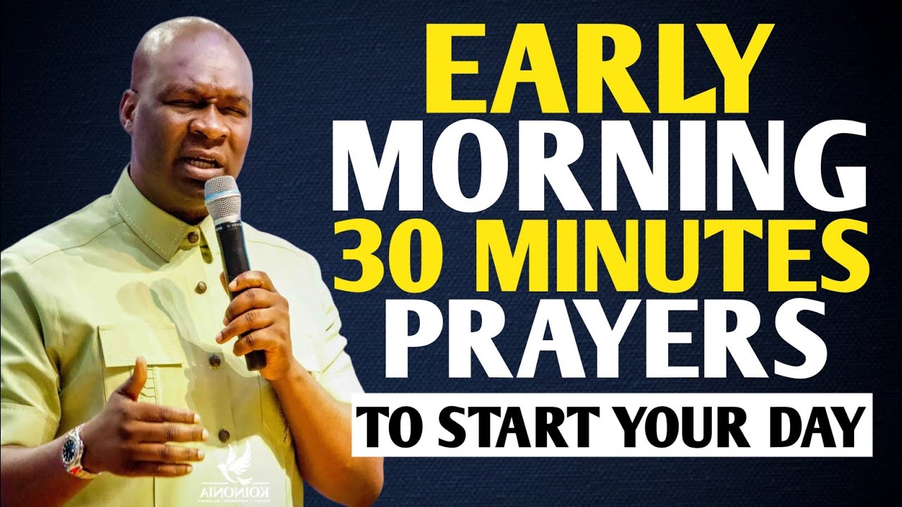 DECLARE THIS EARLY MORNING BLESSINGS AND 30 MINUTES PRAYERS BEFORE ...