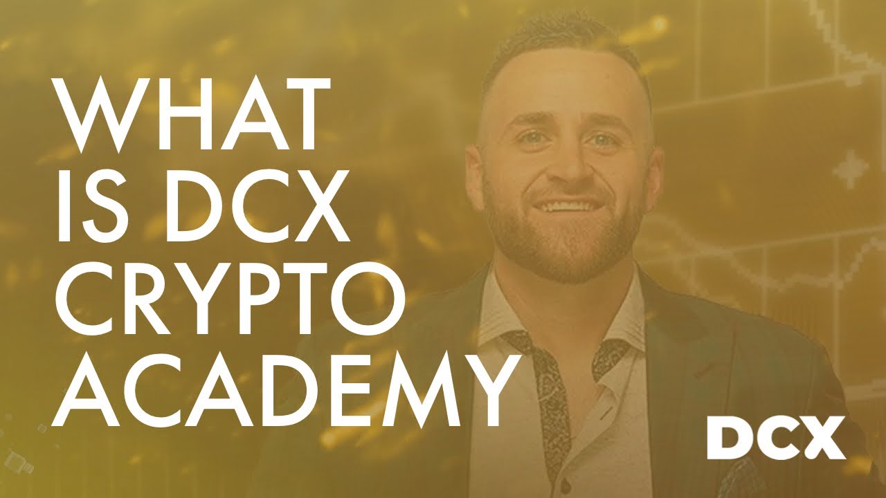What is DCX Crypto Academy From IM Mastery Academy - YouTube