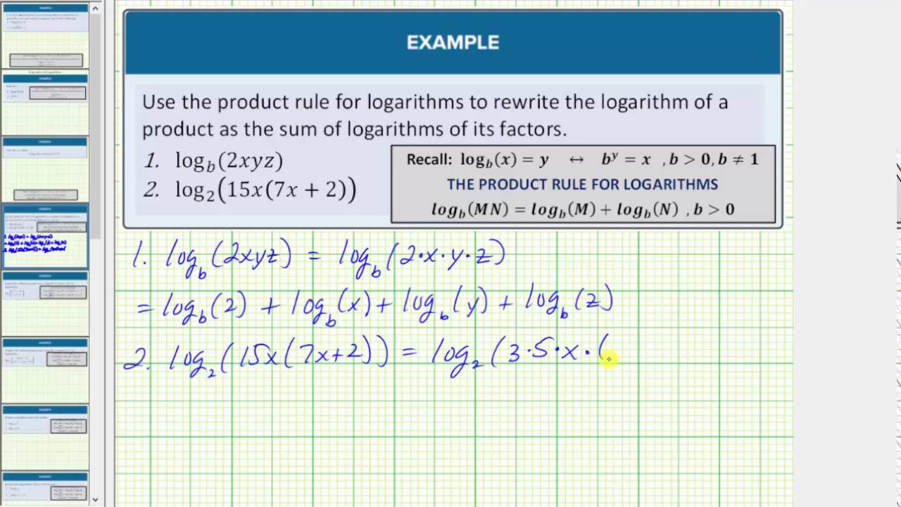 Expand Logarithms Using The Product Rule For Logs YouTube Expand Logarithms Using The Product Rule For Logs YouTube