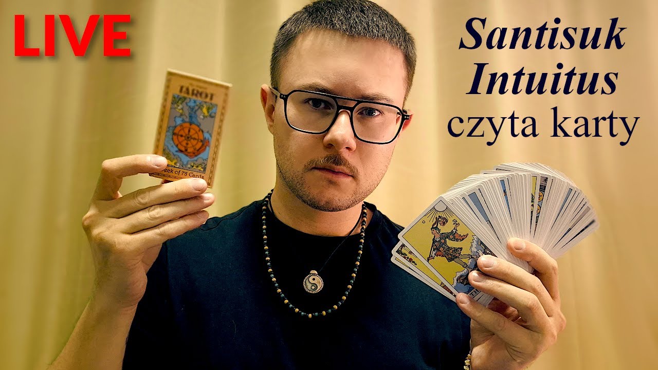 Santisuk Intuitus czyta karty Tarota #LIVE #nażywo - YouTube