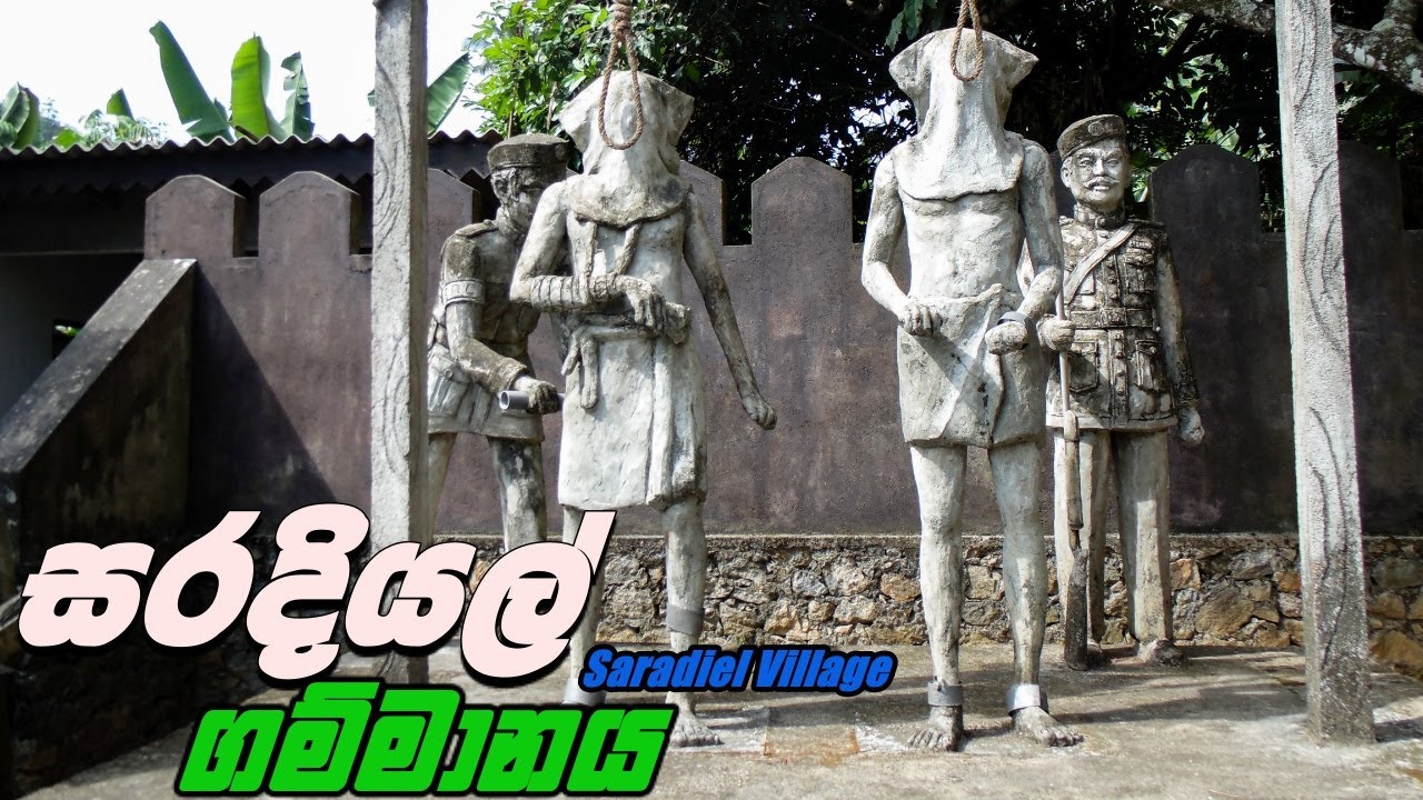 Saradiel Village | සූර සරදියෙල් ගම්මානය | Uthuwankanda | Sri Lanka ...