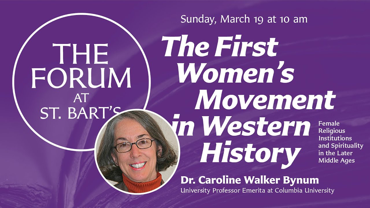 The First Women’s Movement in Western History | The Forum at St. Bart's ...