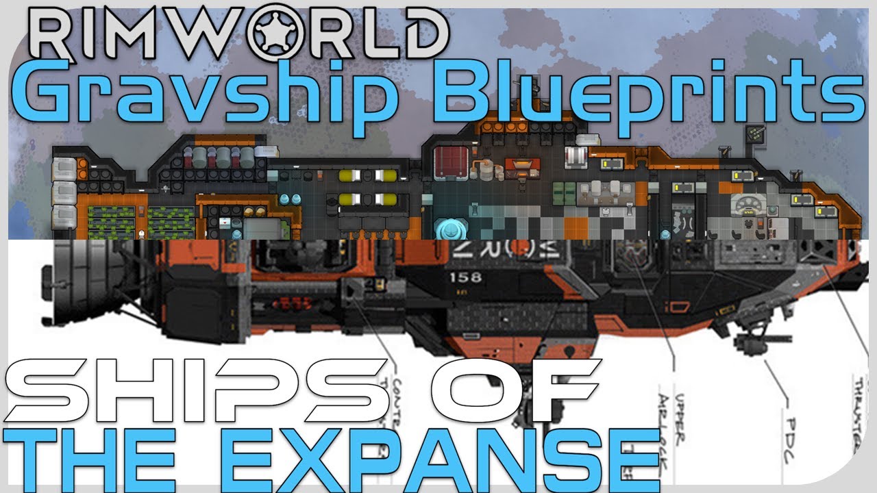 Gravship Blueprints: Ships of The Expanse [RimWorld] - YouTube