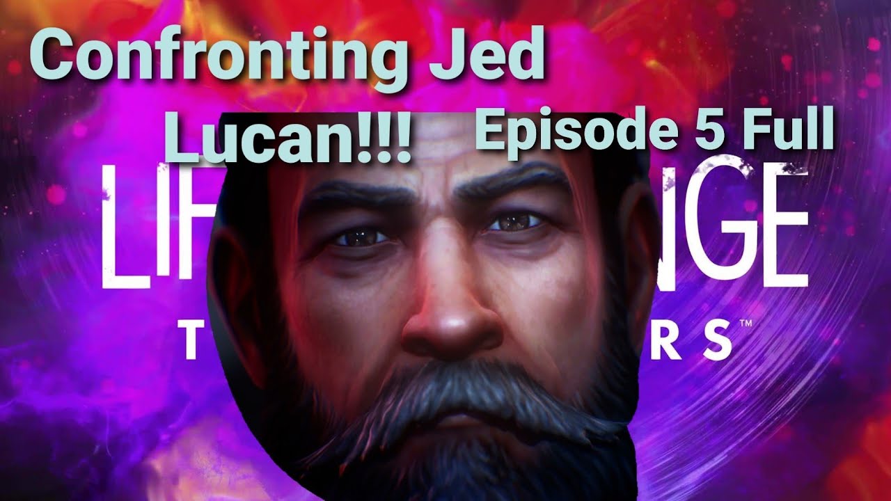 Confronting Jed Lucan | Life Is Strange: True Colors (Episode 5 Full ...