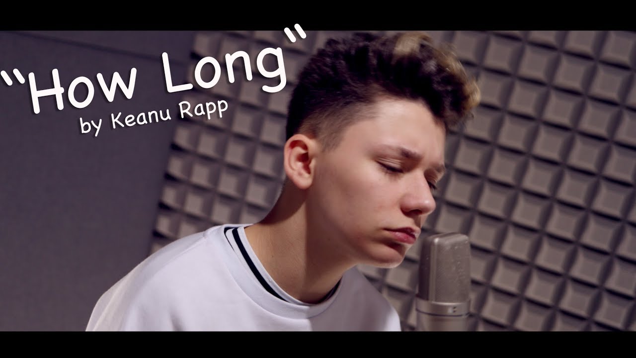 Charlie Puth - "How Long" - Cover by Keanu Rapp - YouTube