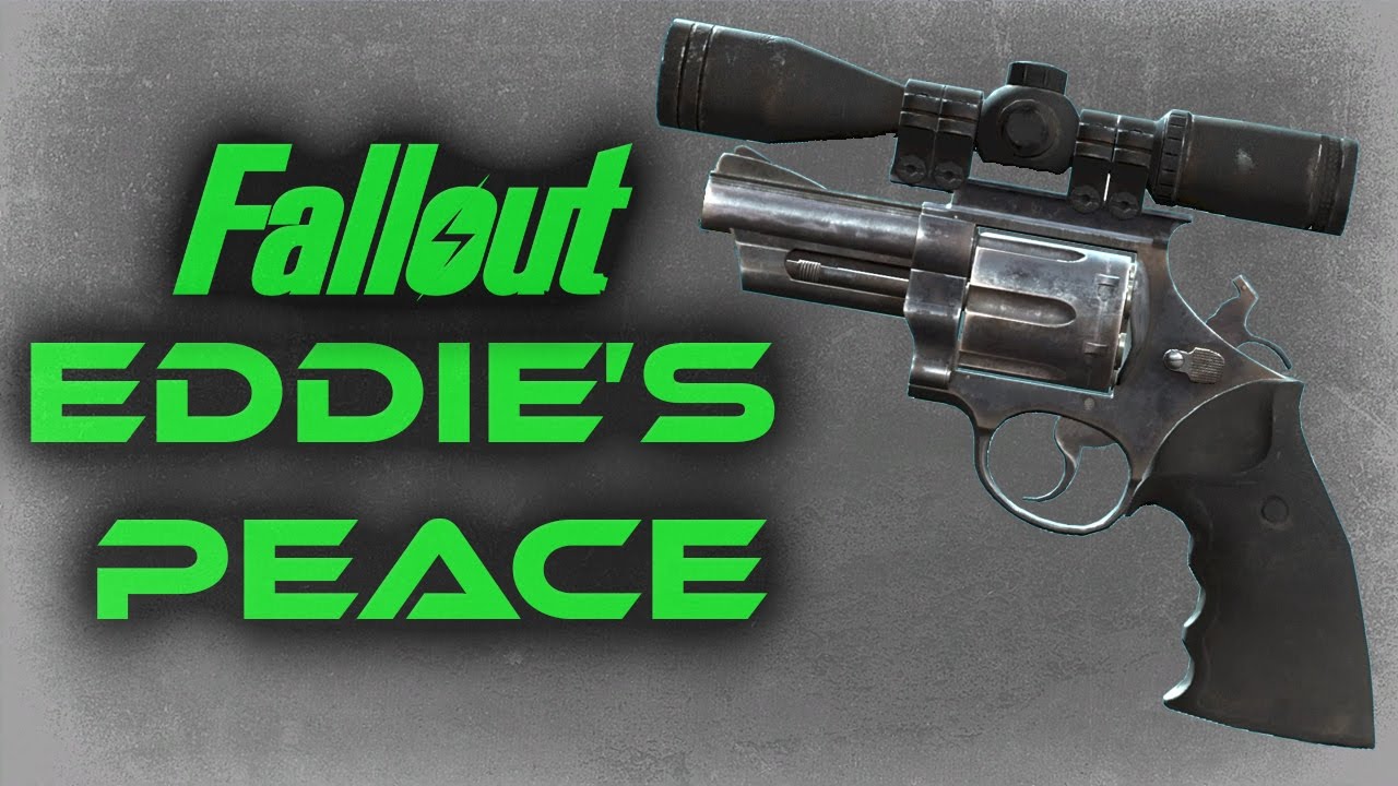 Fallout 4 Eddie's peace (SCOPED REVOLVER!) - YouTube