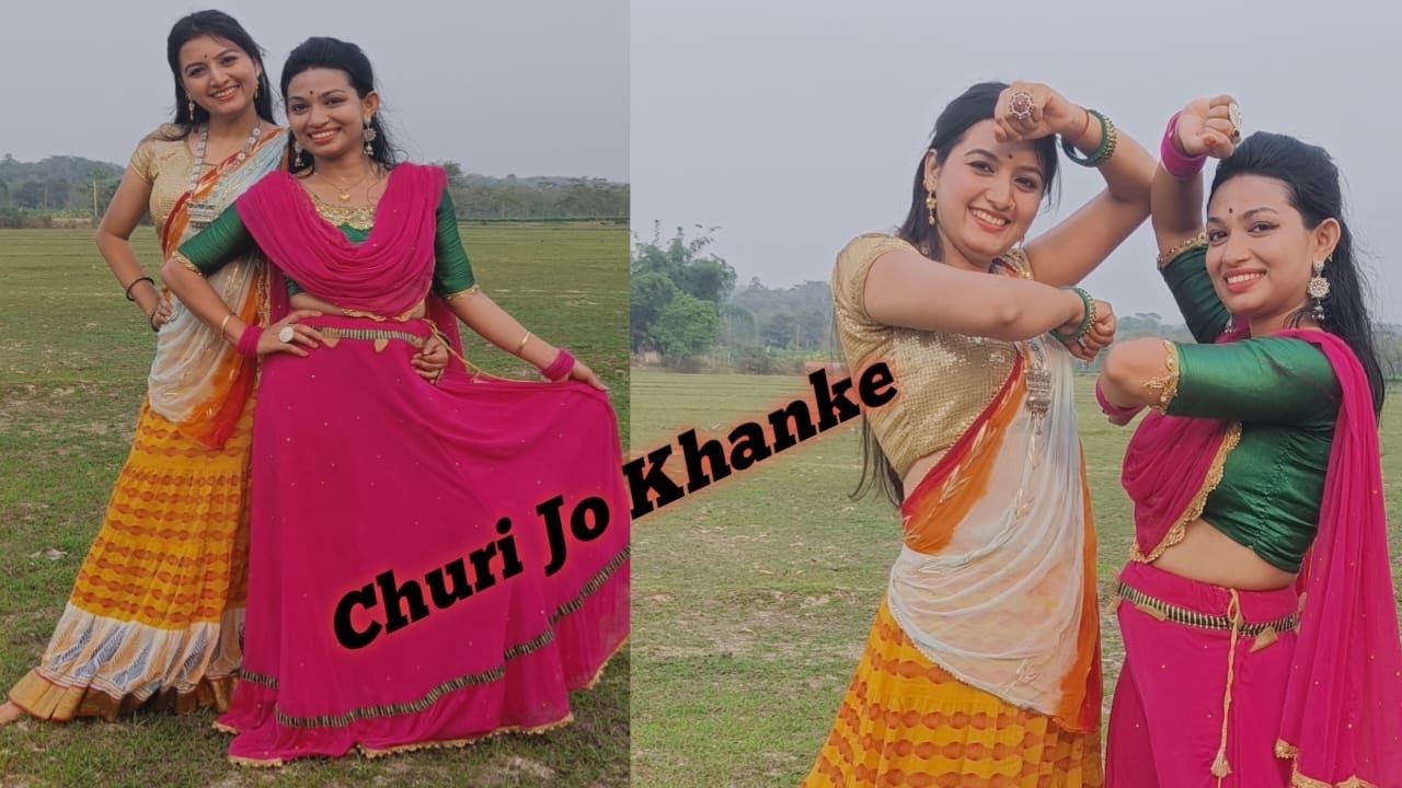 Chudi jo khanke hatho main || Dance cover by Devi & Sweety ️ - YouTube