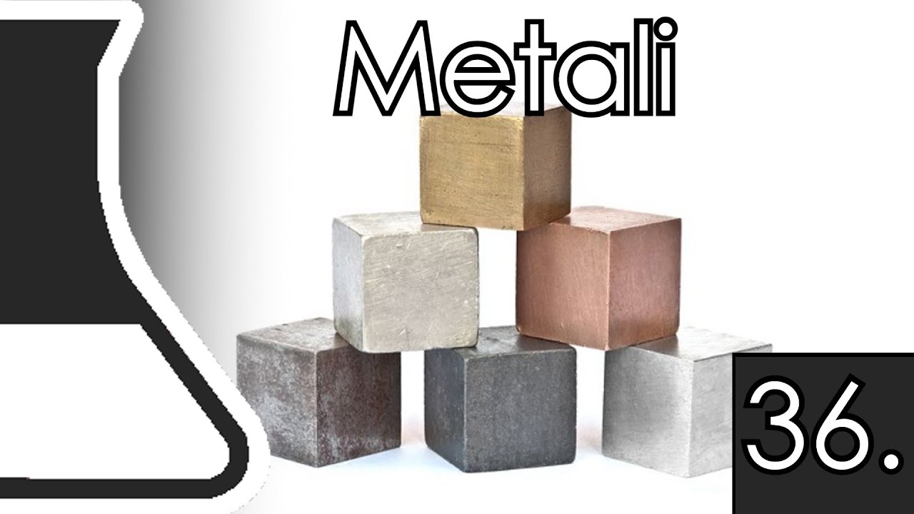 Metali | Lekcija 36. - YouTube