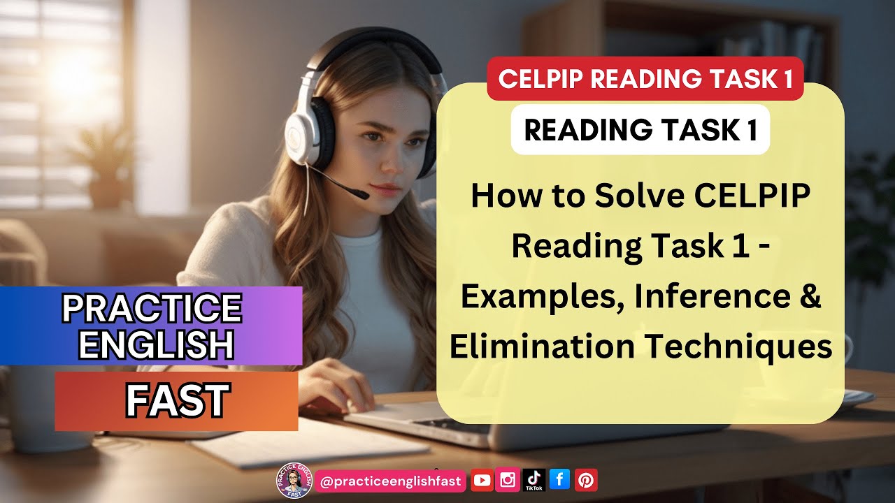 How to Solve CELPIP Reading Task 1 | Examples, Inference & Elimination ...