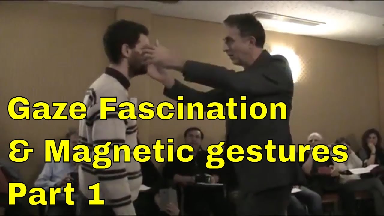 Gaze Fascination and Hypno-Magnetic gestures - Deep Healing & Rapid ...