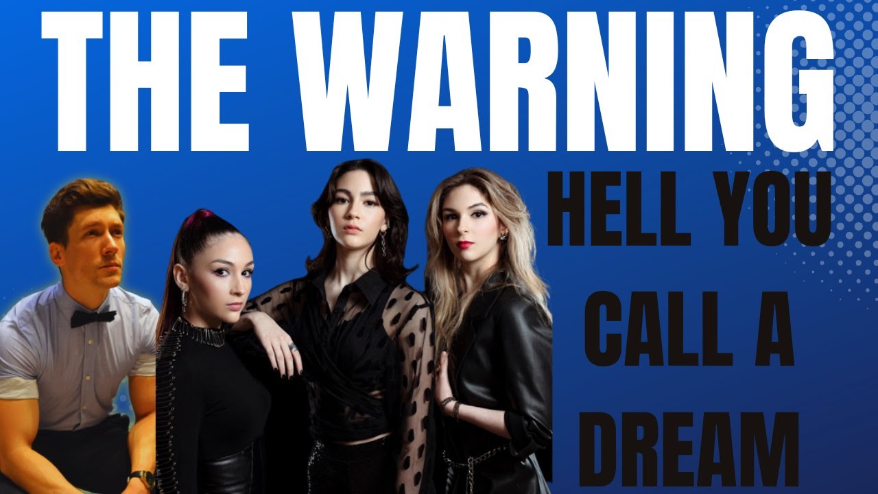 THE WARNING - HELL YOU CALL A DREAM - DRUMMER REACTS - YouTube