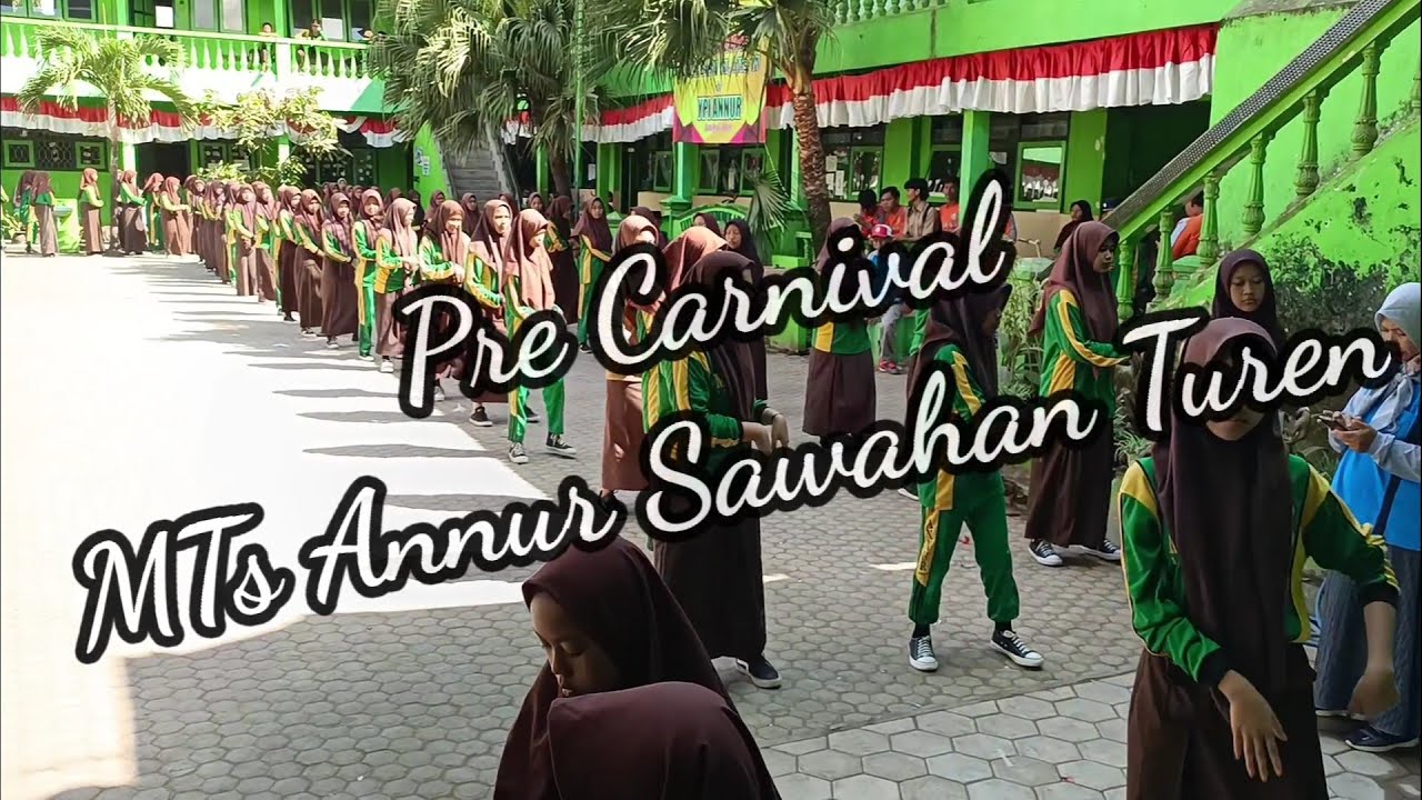 Prakarnaval MTs Annur Sawahan Turen - YouTube