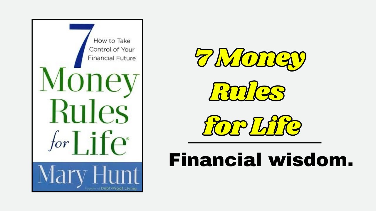 7 Essential Money Rules for Life - Insights by Mary Hunt - YouTube