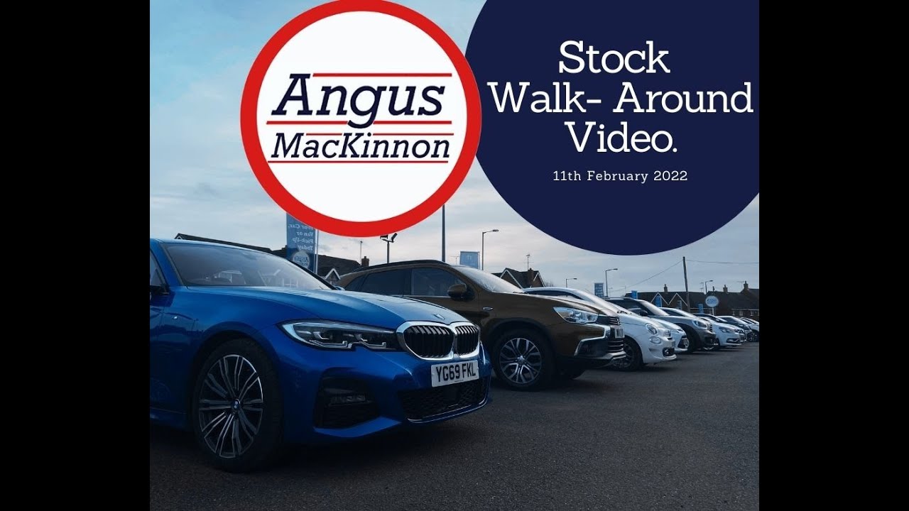 Stock Walkaround February 2022 Angus MacKinnon Ltd - YouTube