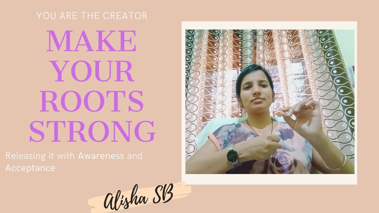 Make Your ROOTS Strong || Spirituality || Watch full Video on Alisha SB ...