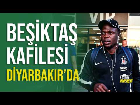 Beşiktaş Kafilesi Diyarbakır’a Geldi