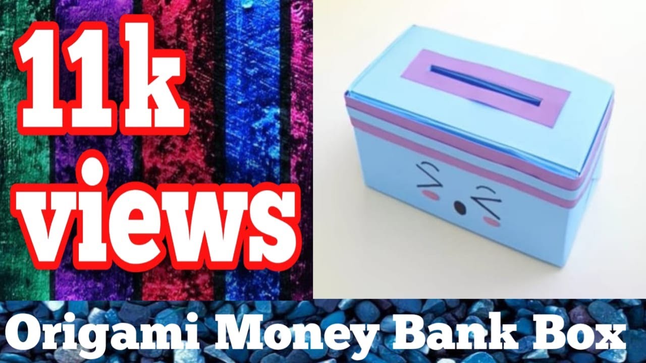Origami Money Bank | how to make money saving box | how to make money ...