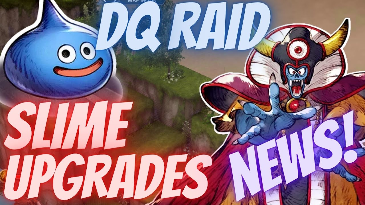 WOTV | Slime Enhancements, Raid, VCs!! | DQ Collab news! | War of the ...
