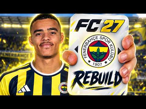 FC 27'DE FENERBAHÇE'Yİ KURTARIYORUZ!