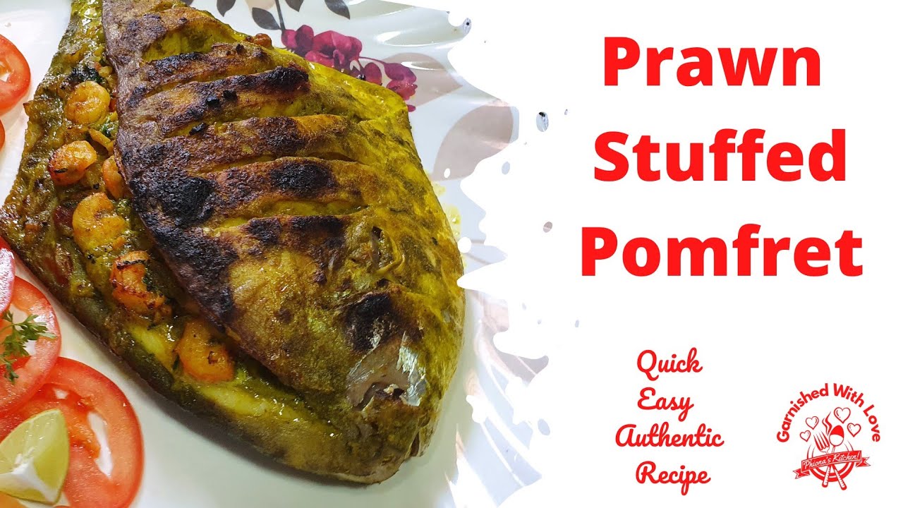 Prawn Stuffed Pomfret | भरलेल पापलेट | Garnished With Love - YouTube