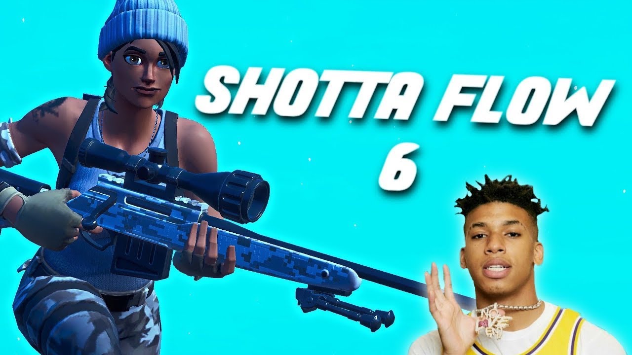 Shotta Flow 6 - Fortnite Montage (NLE Choppa) - YouTube