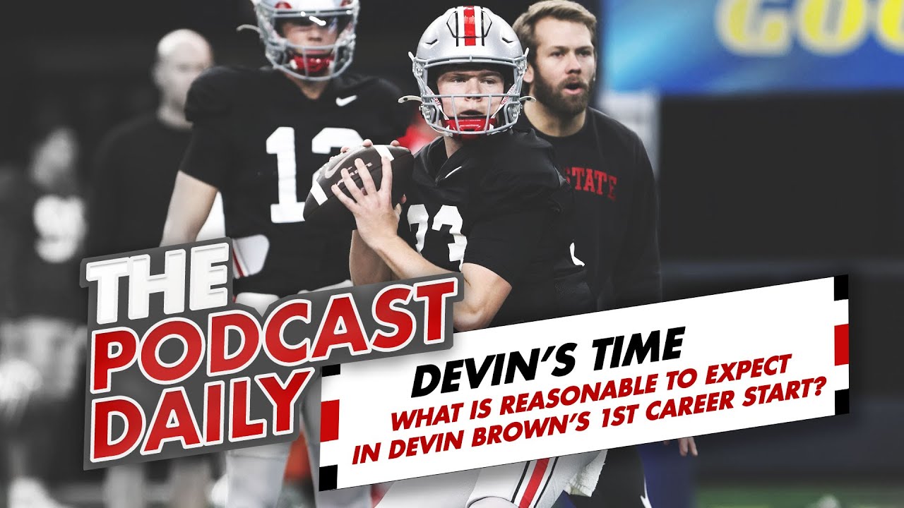 TPD: How to evaluate first start for Devin Brown is major Ohio State ...