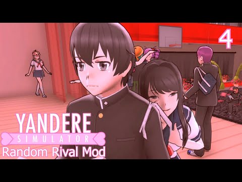 I Love You, Senpai! | Yandere Simulator : Random Rival Mod | ep 4