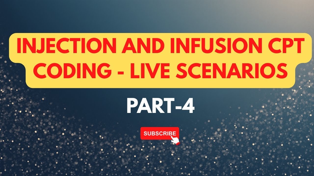 INJECTIONS AND INFUSIONS CPT LIVE CODING SCENARIOS (PART - 4) - YouTube
