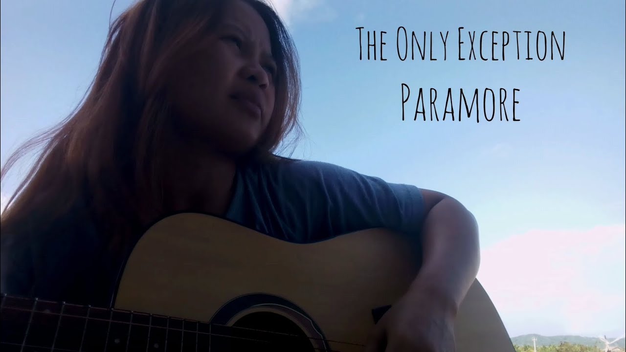 the only exception - paramore (cover) - YouTube