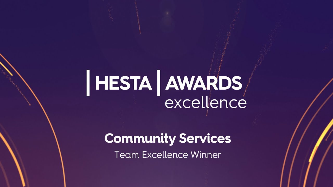 2024 HESTA Excellence Awards: Community Services - Team Excellence Winner - YouTube