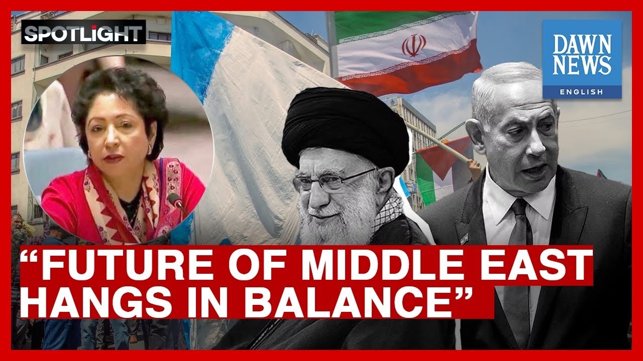 “Future Of Middle East Hangs In Balance” | Maleeha Lodhi | Dawn News ...