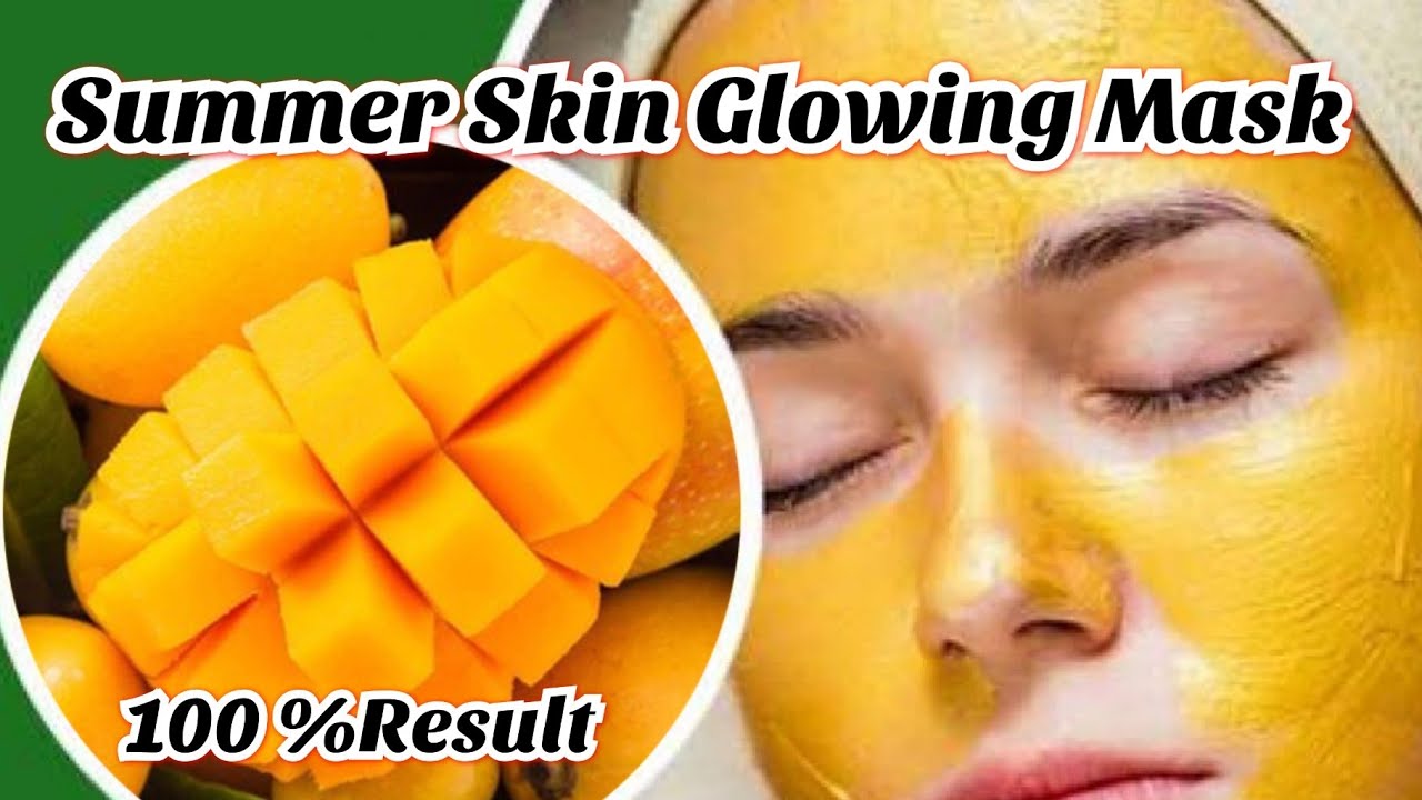 Cool Summer Glow Mask || Best Face Mask To Get Fresh Glowing Clear Skin ...