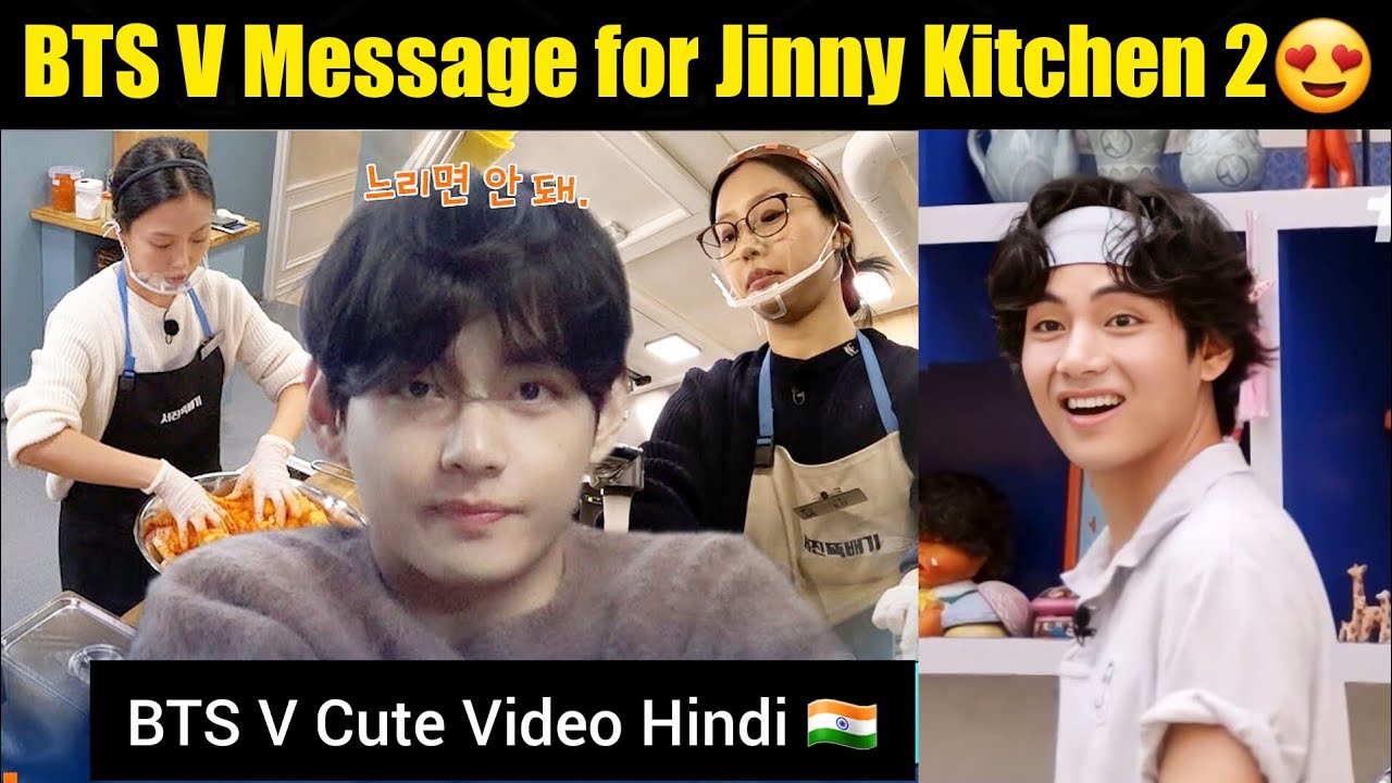 BTS V Cute Message for Jinny Kitchen Cast 😍| BTS V New Video from ...