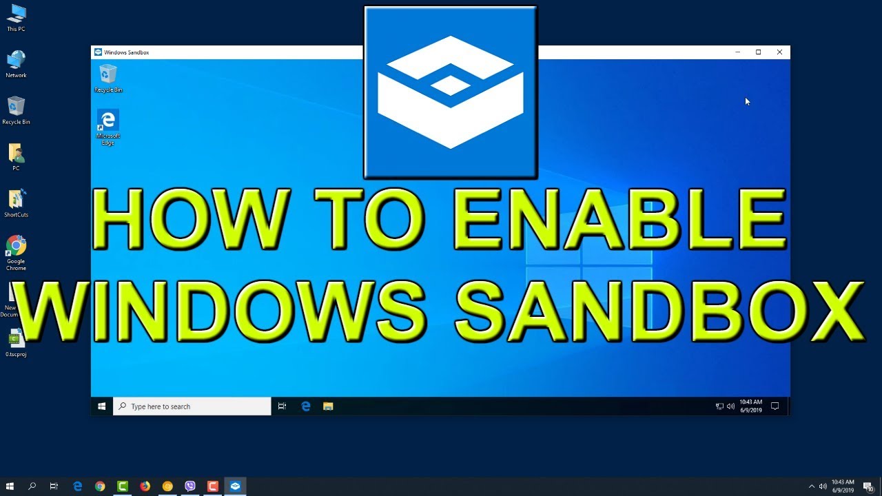 How to Install Windows SandBox on Windows 10 1903 2019 Guide - YouTube