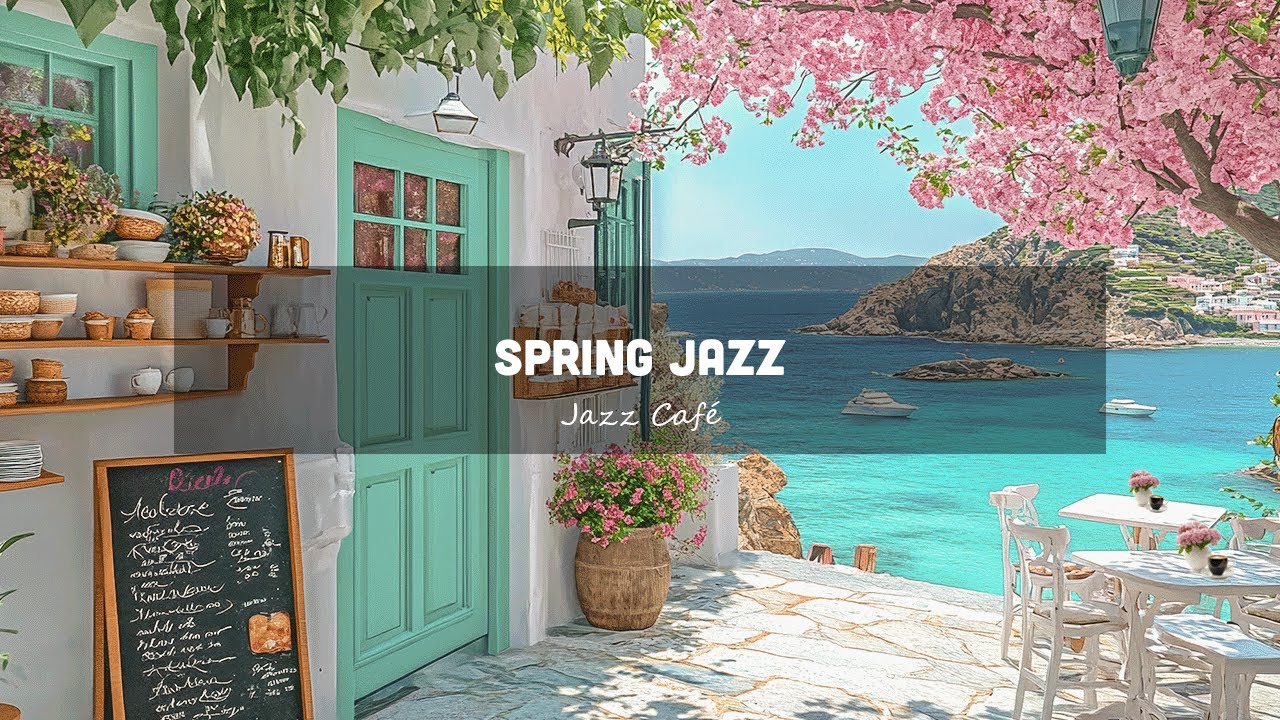 Spring Jazz Morning 🌸 Immerse yourself in Jazz music - ancient European ...