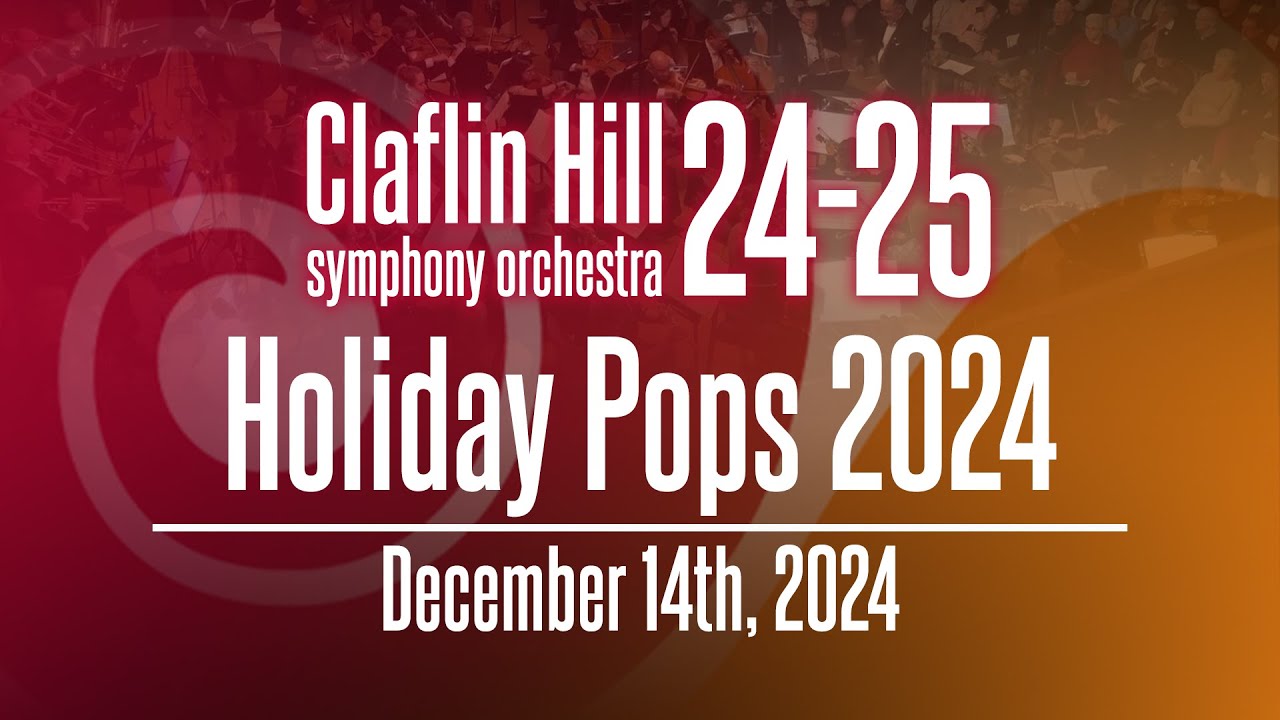 Clafin Hill Holiday Pops: December 14, 2024 - YouTube