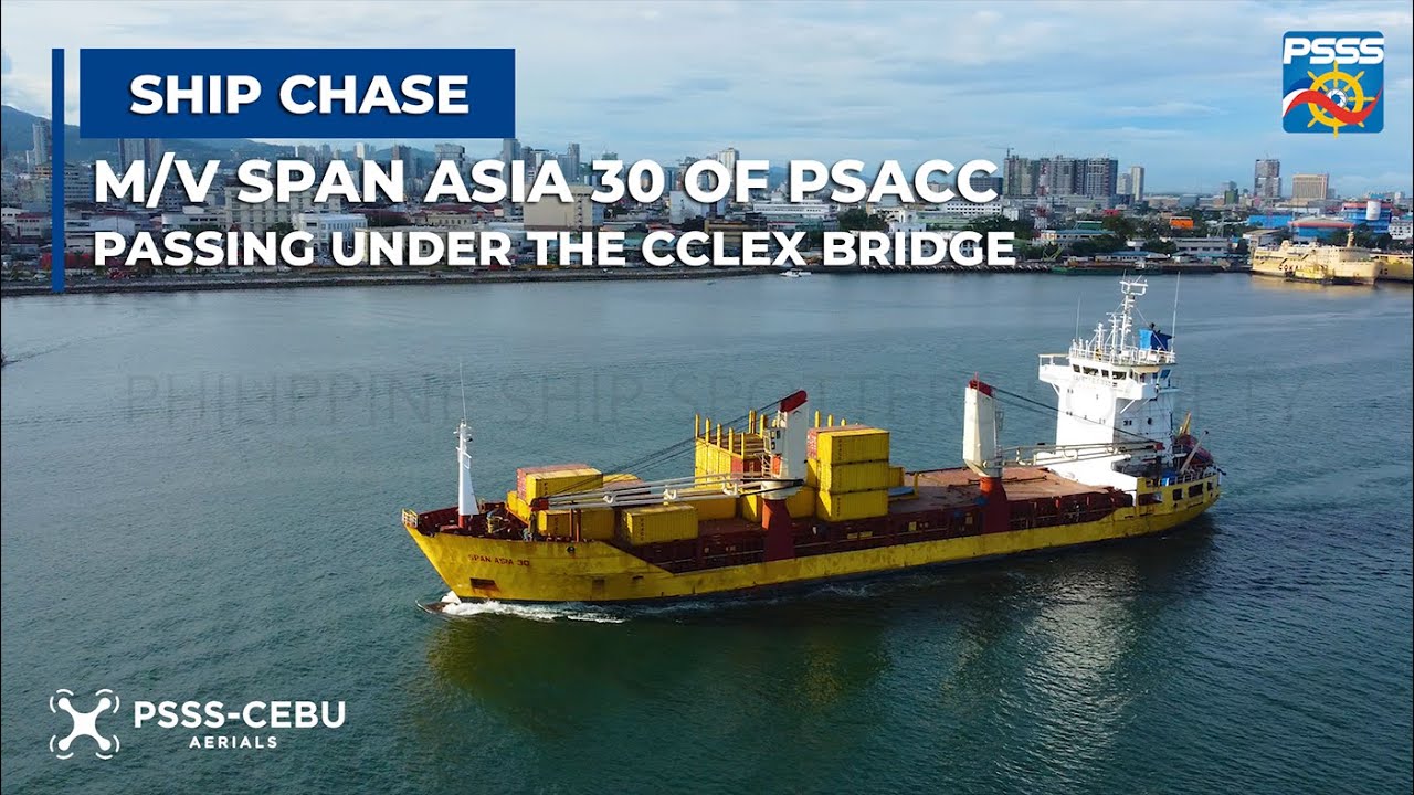 SHIP CHASE | M/V Span Asia 30 passing by Cebu Cordova Link Expressway ...